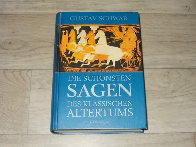 G. Schwab-Die schönsten sagen des klassischen altertums