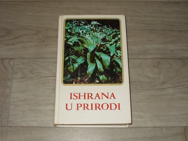 ISHRANA U PRIRODI - Dr Borivoj Vračarić