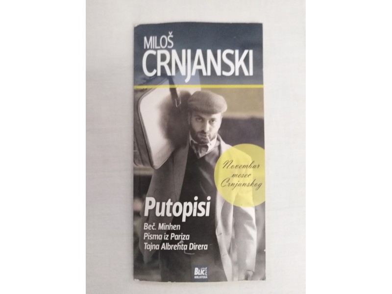 Miloš Crnjanski, Putopisi