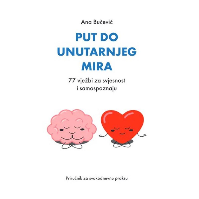 PUT DO UNUTARNJEG MIRA