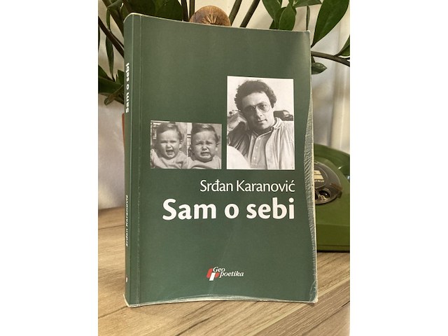 Srđan Karanović SAM O SEBI