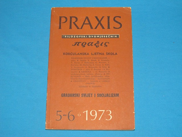 Praxis 5-6 / 1973 KORČULANSKA LJETNA ŠKOLA