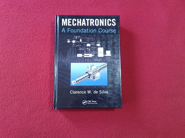 MECHATRONICS: A Foundation Course