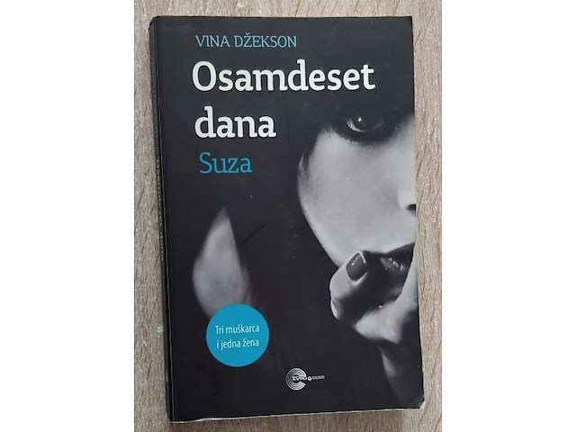 Osamdeset dana - Suza Vina Džekson