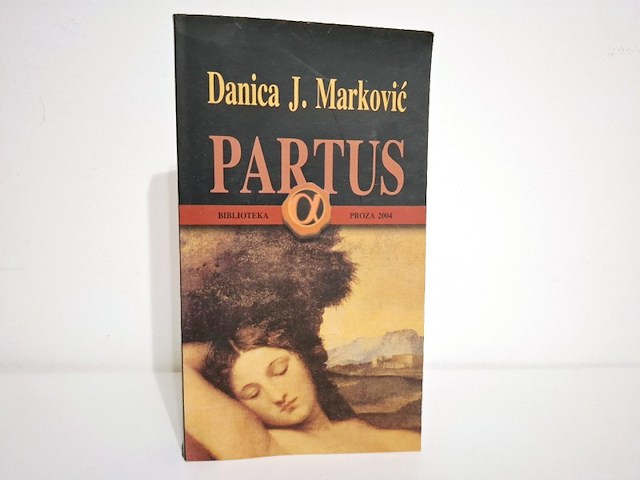 Partus - Danica J. Marković