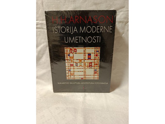 Istorija moderne umetnosti,H.H.Arnason
