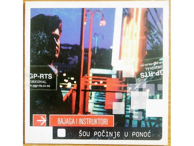 CD: BAJAGA - Šou počinje u ponoć (2005) ODLIČAN