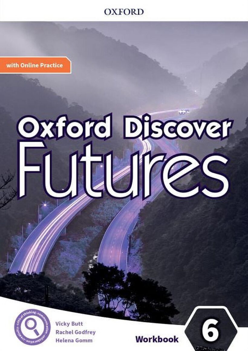 Oxford Discover Futures, Level 6 – Workbook with Online Practice