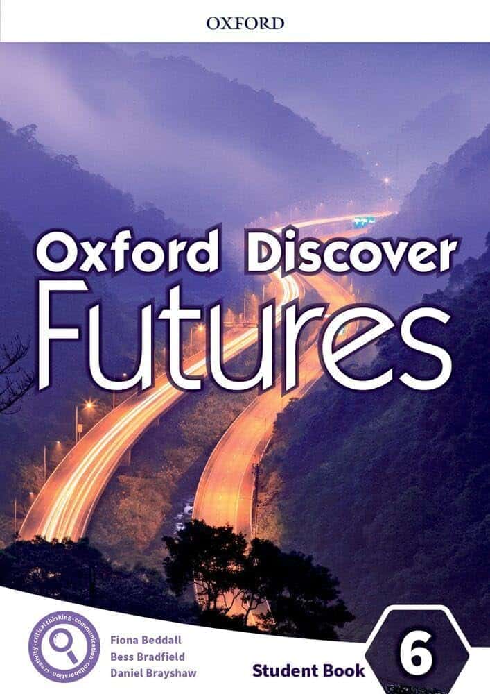 Oxford Discover Futures, Level 6 – Student’s Book