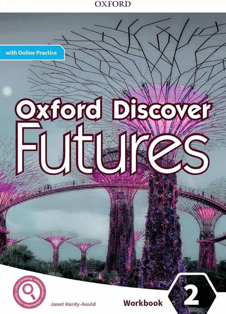 Oxford Discover Futures, Level 2 – Workbook with Online Practice