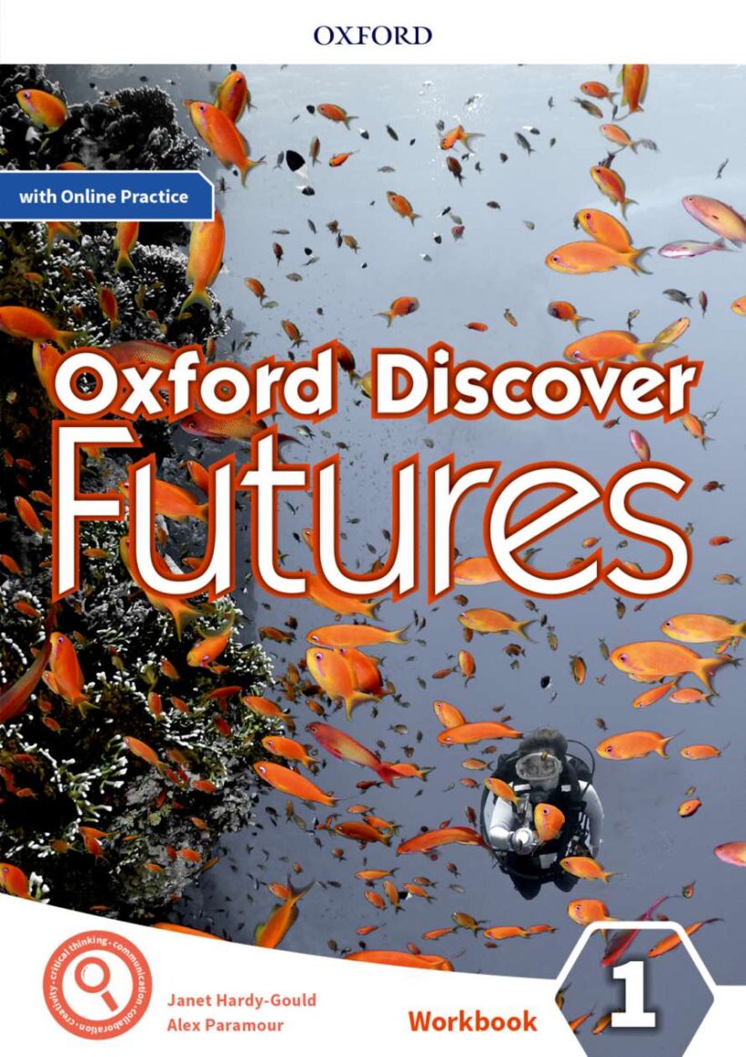 Oxford Discover Futures, Level 1 – Workbook with Online Practice