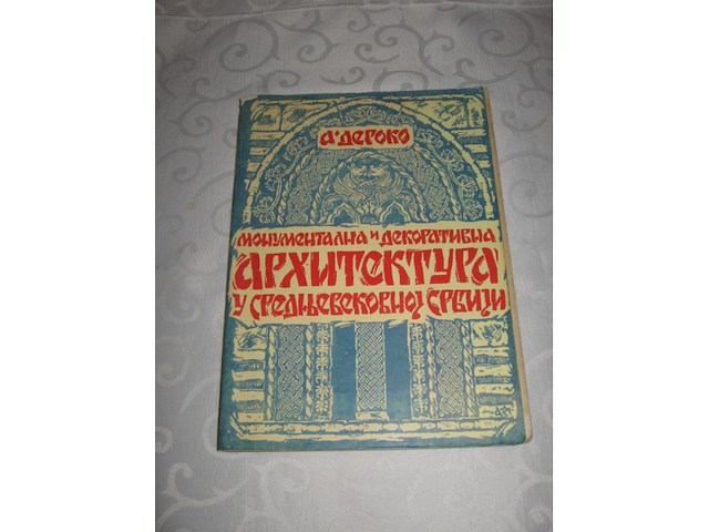 Monumentalna i dekorativna arhitektura - Deroko