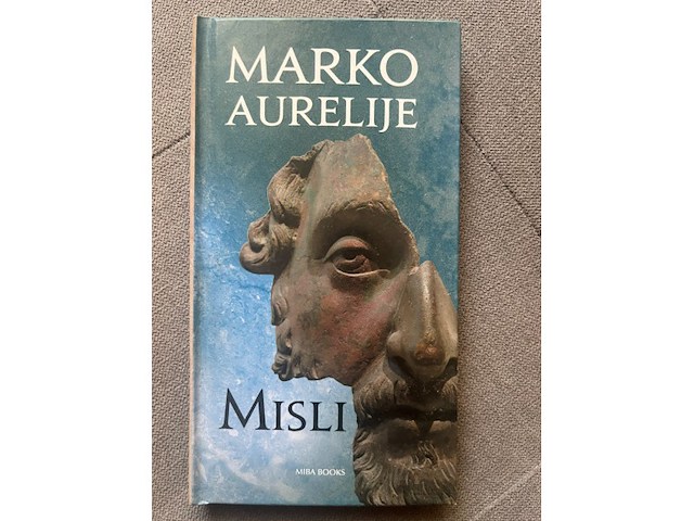 Misli - Marko Aurelije