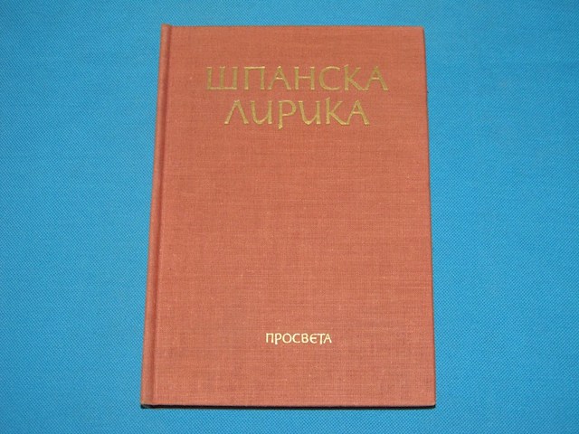 ŠPANSKA LIRIKA dva zlatna veka