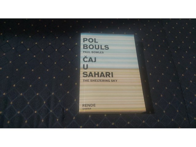 Caj u Sahari/Pol Bouls