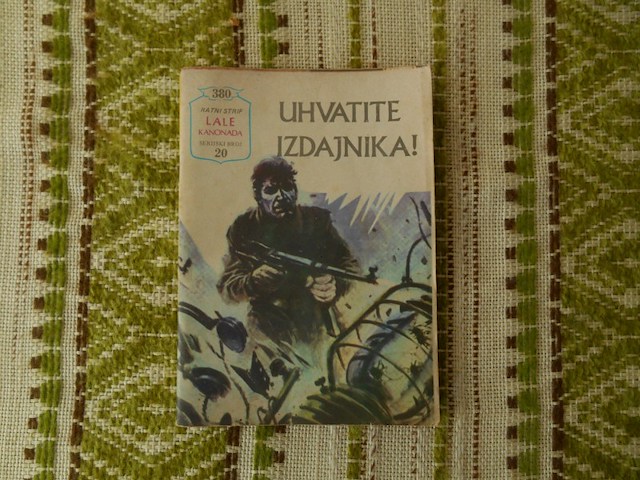 Lale 380 / Kanonada 20 - Uhvatite izdajnika!