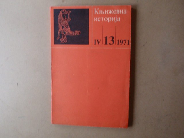 KNJIŽEVNA ISTORIJA 13 / 1971