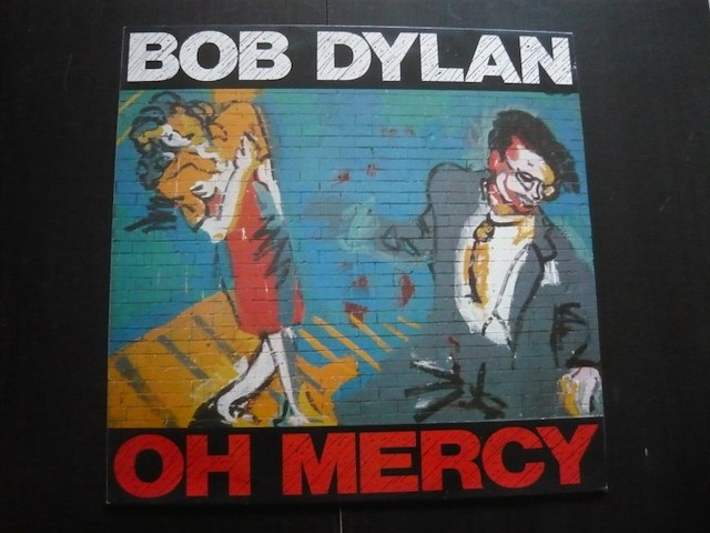 Bob Dylan - Oh Mercy