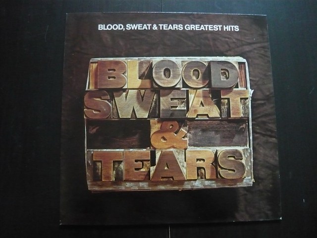 Blood Sweat &; Tears - Greatest Hits