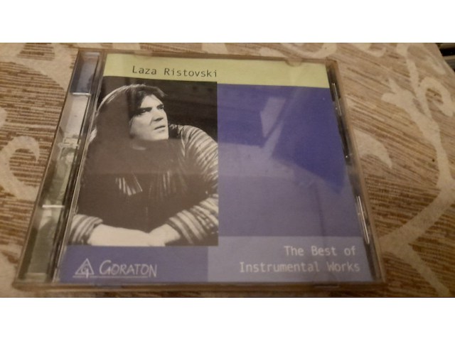 Laza Ristovski The Best of Instrumental works