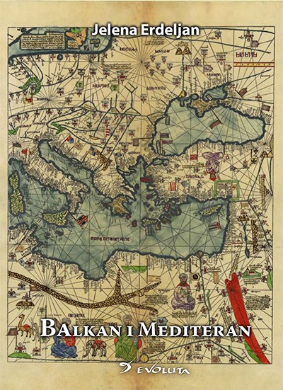 Balkan i Mediteran: kulturni transfer i vizuelna kultura u srednjovekovno i rano moderno doba