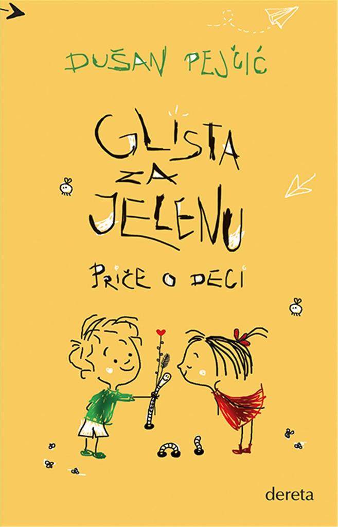 Glista za Jelenu: priče o deci