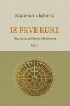 Iz prve ruke: glasna razmišljanja o knjigama, knjiga 2