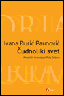 Čudnoliki svet : američki hronotopi Pola Ostera