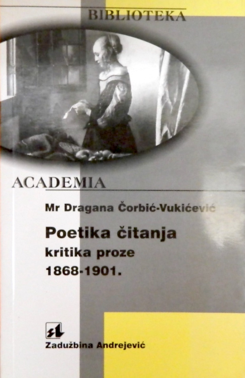 Poetika čitanja – kritika proze 1868–1901.