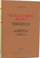 Totalitarni jezici - kritičko razmatranje narativne ekonomije