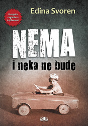 Nema, i neka ne bude - Edina Svoren