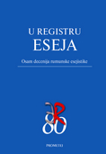 U registru eseja: osam decenija rumunske esejistike
