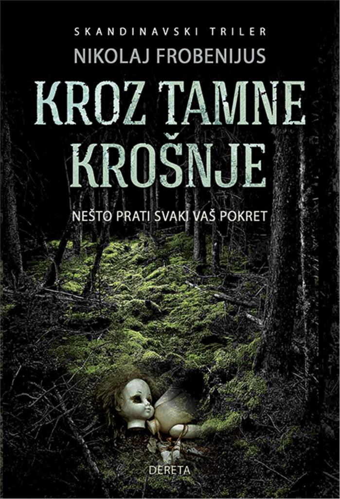 Kroz tamne krošnje