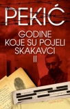 Godine koje su pojeli skakavci: uspomene iz Zatvora ili Antropopeja: 1948-1954. knjiga 2