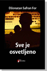 Sve je osvetljeno