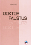 Tomas Man: Dr Faustus
