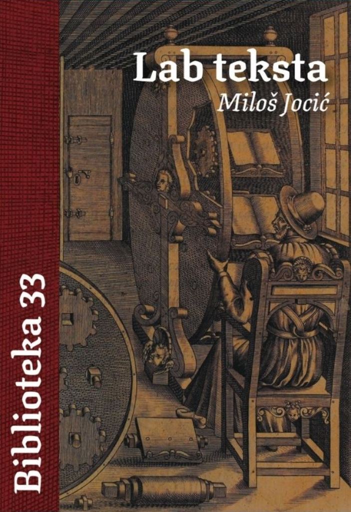 Lab teksta: eseji i radovi o avangardnoj, neoavangardnoj i postmodernoj srpskoj književnosti