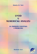 Uvod u numeričku analizu sa zbirkom zadataka i problema