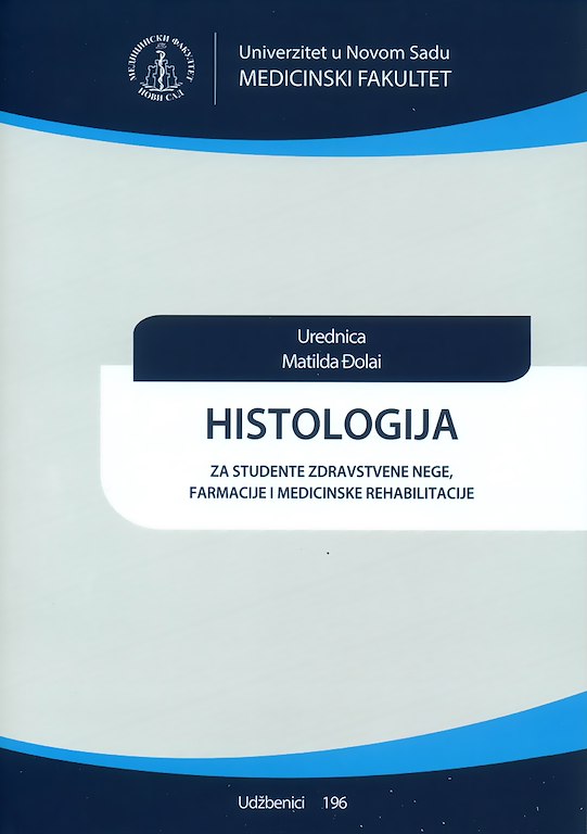 Histologija za studente zdravstvene nege, farmacije i medicinske rehabilitacije