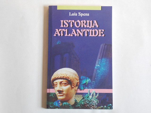 ISTORIJA ATLANTIDE - LUIS SPENS