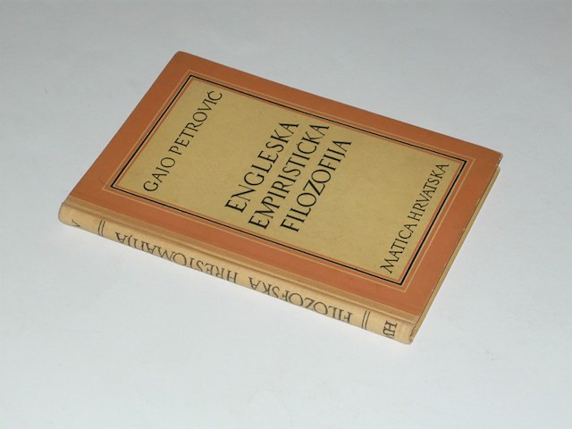 Gajo Petrović - Engleska empiristička filozofija