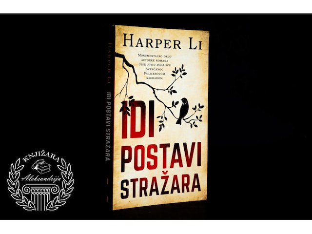 IDI POSTAVI STRAŽARA - Harper Li
