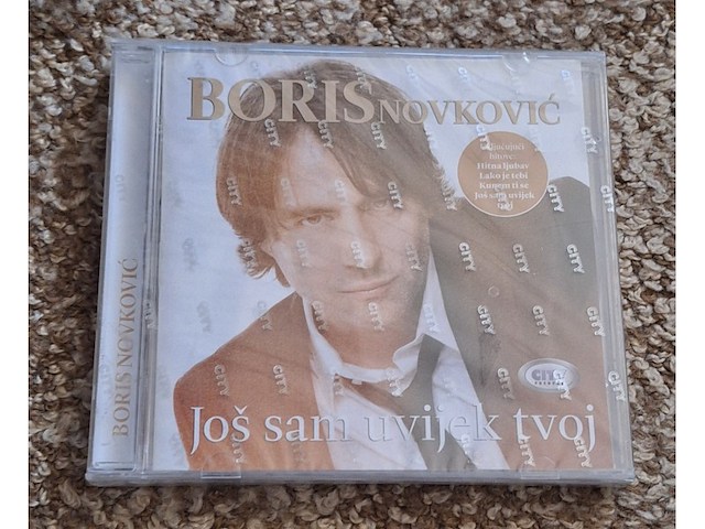 CD-BORIS NOVKOVIĆ-JOŠ SAM UVIJEK TVOJ-NOVO U CELOFANU