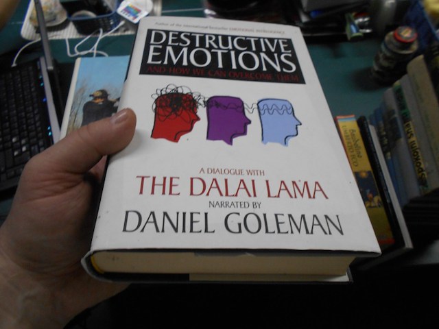 Daniel Goleman - Destructive Emotions