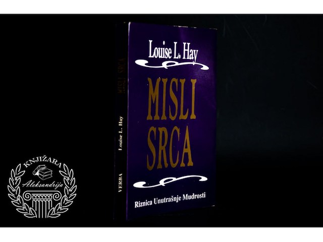 Misli srca - Lujza L. Hej