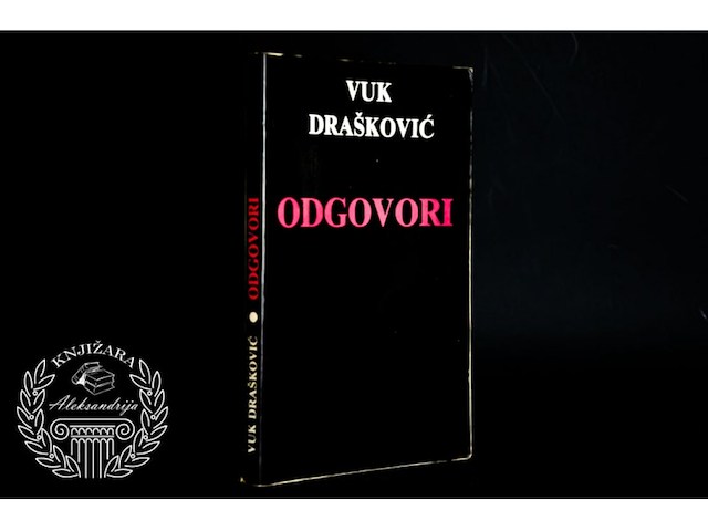 Vuk Drašković Odgovori