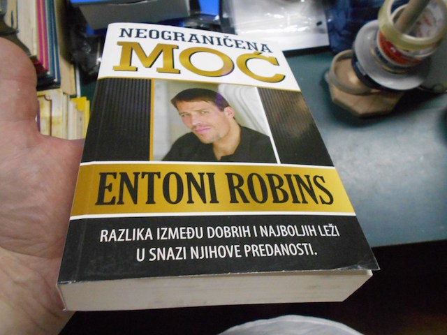 Entoni Robins - NEOGRANIČENA MOĆ