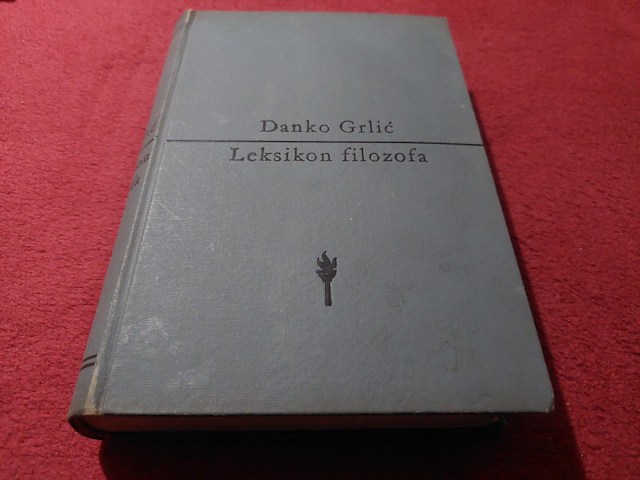 Leksikon filozofa Danko Grlić