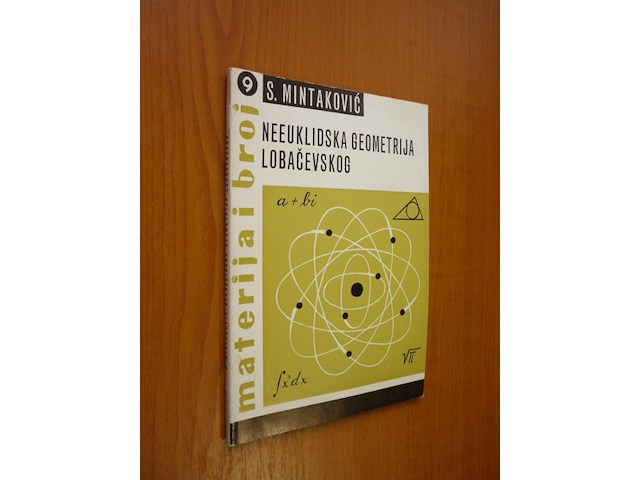 NEEUKLIDSKA GEOMETRIJA LOBAČEVSKOG
