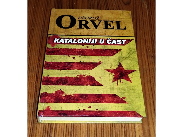 KATALONIJI U ČAST - DŽORDŽ ORVEL